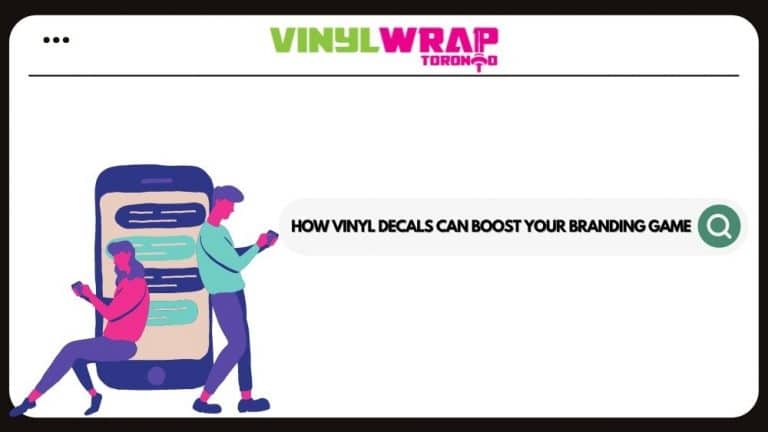 How Vinyl Decals Can Boost Your Branding Game